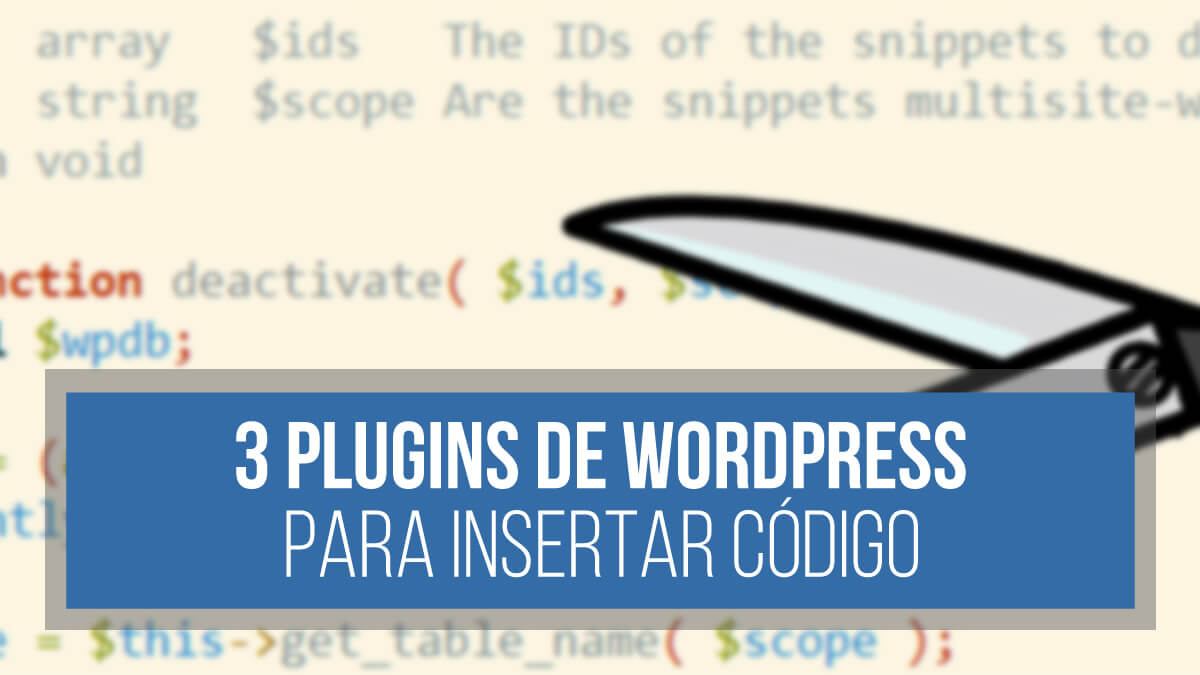 Plugins para insertar códigos en tu WordPress de manera fácil